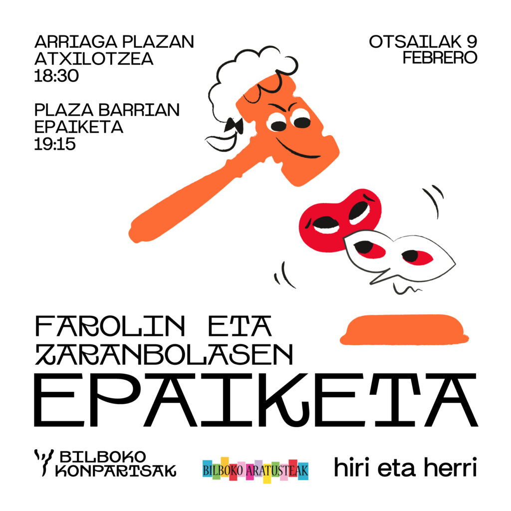 Farolín y Zarambolas - Bilboko Konpartsak